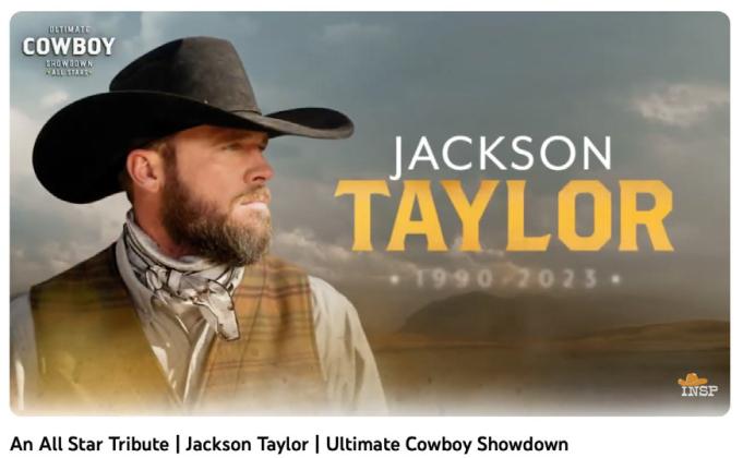 INSP’s ‘Ultimate Cowboy Showdown’ remembers contestant Jackson Taylor ...